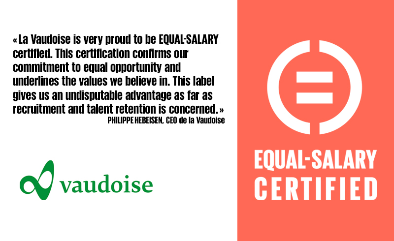 LA VAUDOISE is now EQUAL-SALARY certified • EQUAL SALARY