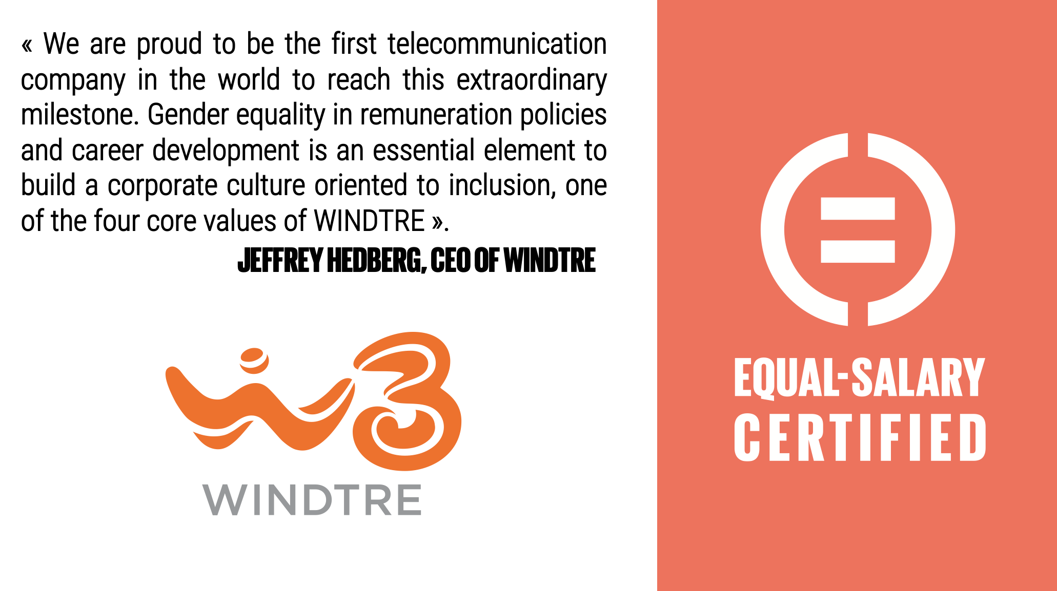 WIND TRE SPA OBTAINS THE EQUAL-SALARY CERTIFICATION • EQUAL SALARY